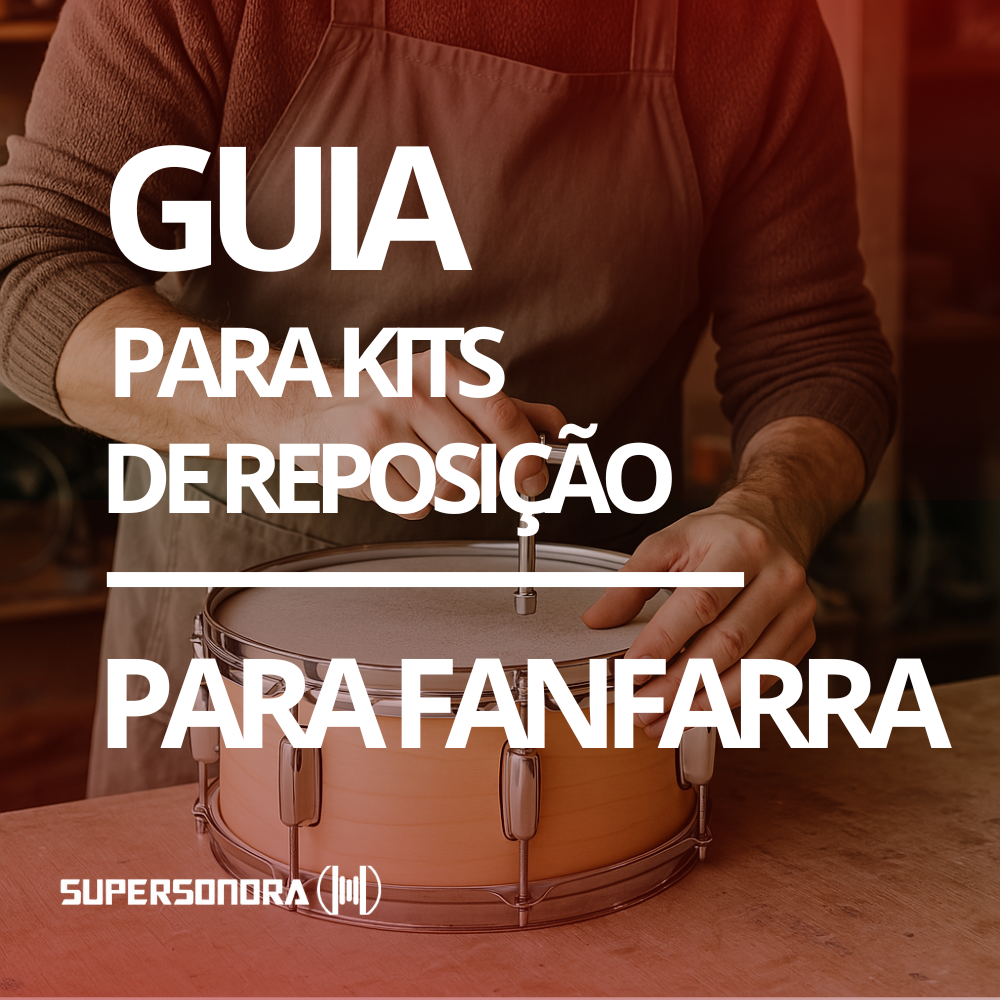 Fanfarra Afinada e Completa? Só com os Kits de Reposição da Super ...